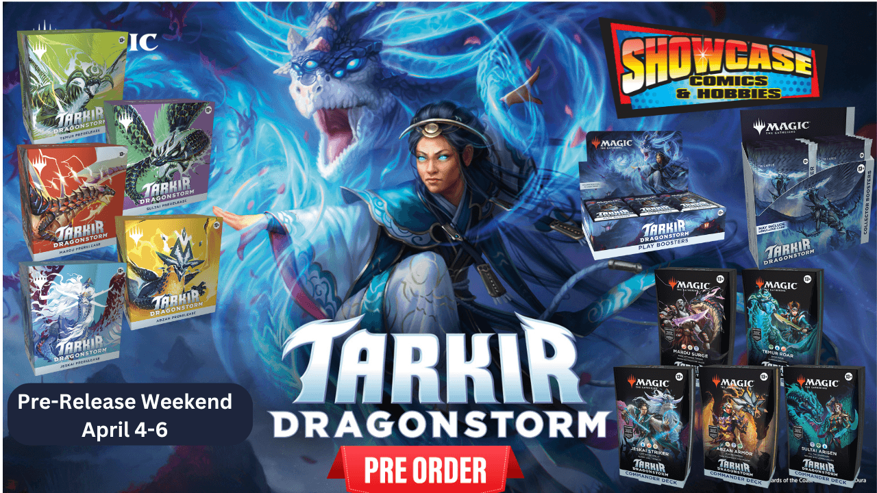 Tarkir Dragonstorm Pre Release Event Sunday Night - Showcase Comics